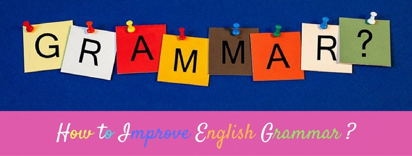 Tips To Improve English Grammar BAFEL Tips