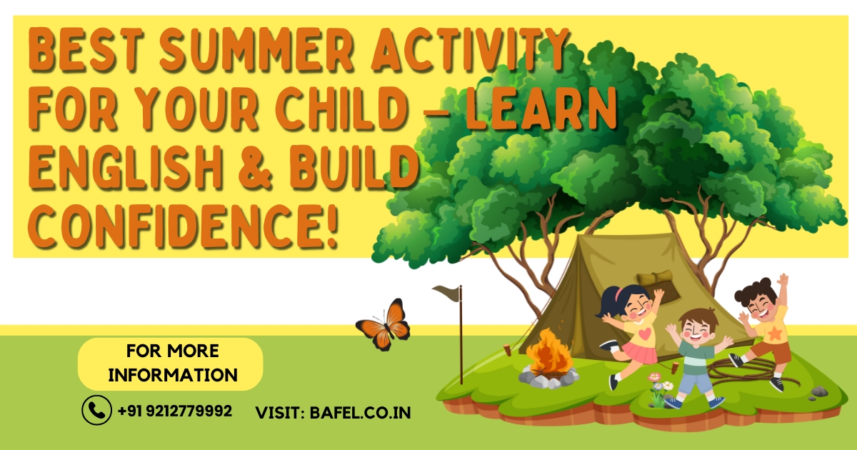 Best Summer Activity for Your Child – Learn English & Build Confidence ...